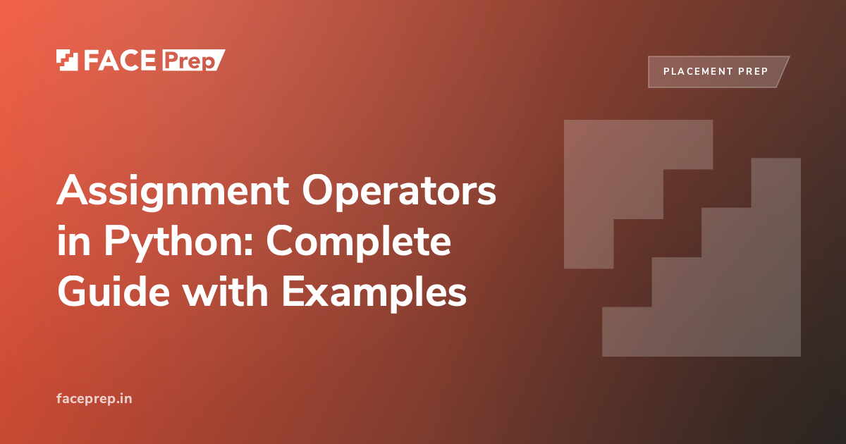 Assignment Operators in Python: Complete Guide with Examples
