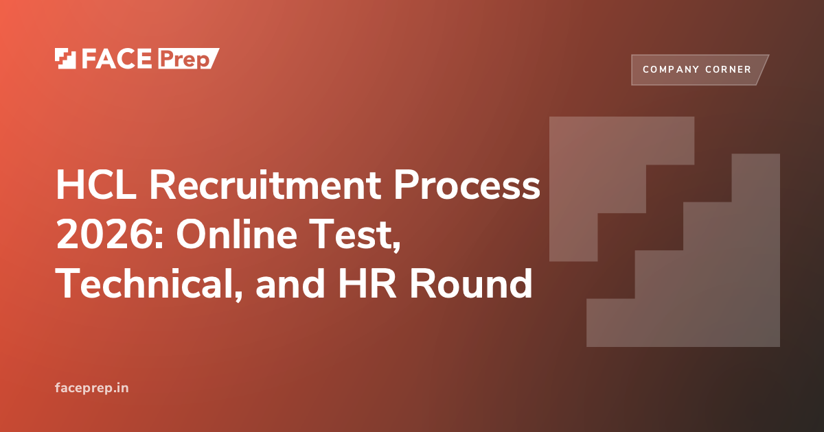 HCL Recruitment Process 2026: All Three Rounds