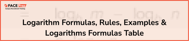 Logarithm Formulas, Rules, Examples & Log Table