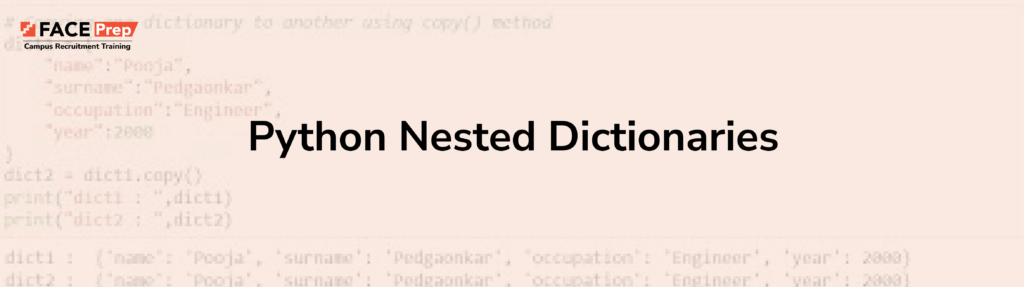 Python Nested Dictionaries with Example | FACE Prep